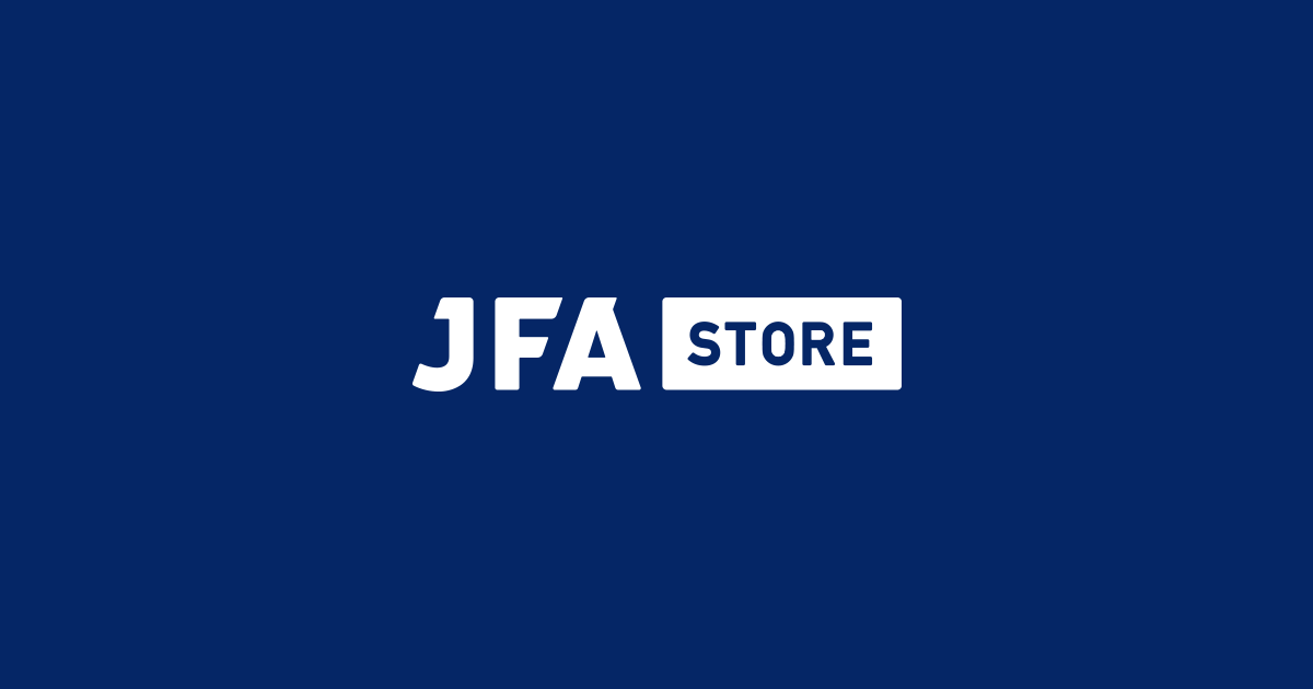 期間限定 JFA POPUP STORE | スペシャルコンテンツ | JFA STORE | 日本サッカー協会公式オンラインストア